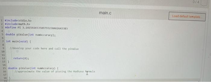 Solved The value of pi can be approximated using the | Chegg.com