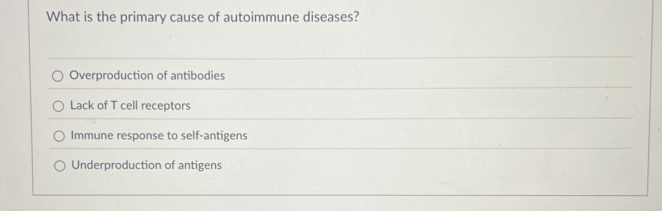 Solved What is the primary cause of autoimmune | Chegg.com