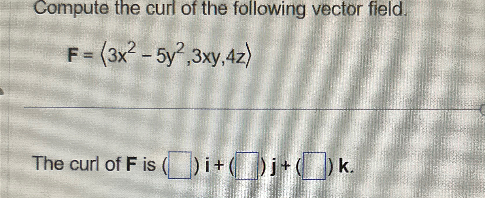 Solved Compute the curl of the following vector | Chegg.com