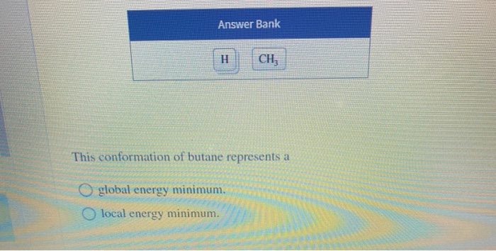 Solved A three-dimensional representation of butane is | Chegg.com