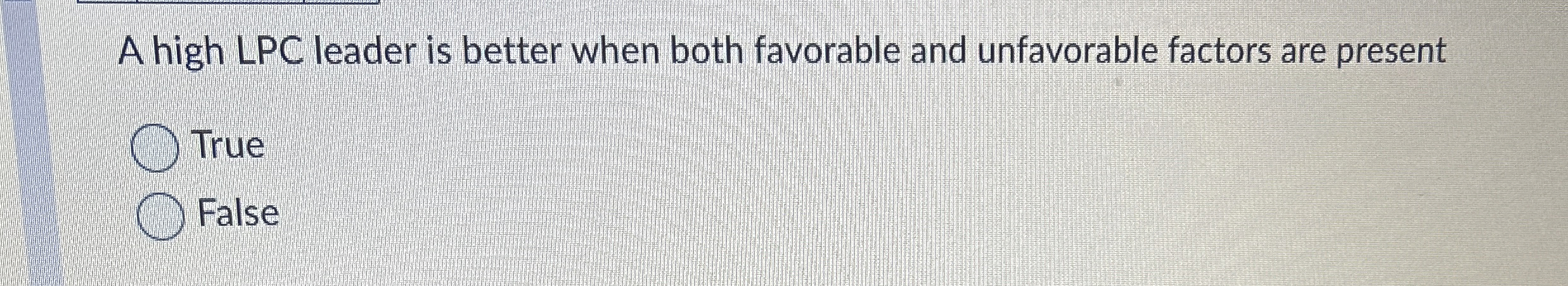 Solved A high LPC leader is better when both favorable and | Chegg.com