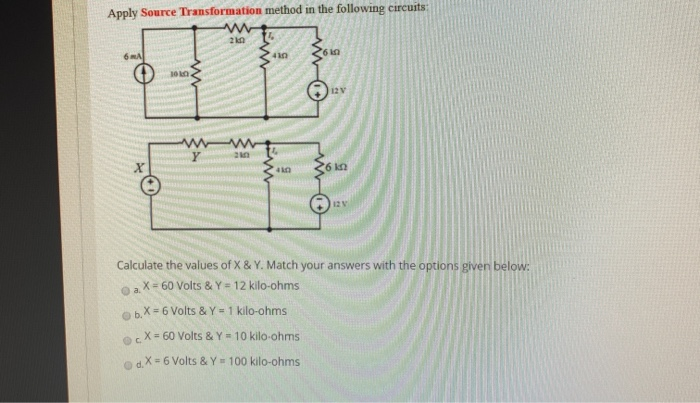 Solved Apply Source Transformation method in the following | Chegg.com