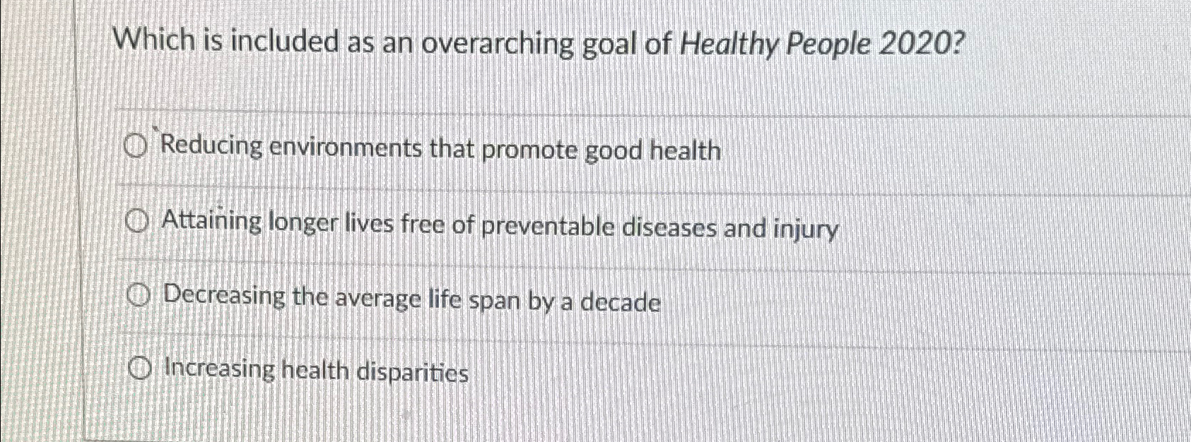 Solved Which is included as an overarching goal of Healthy | Chegg.com