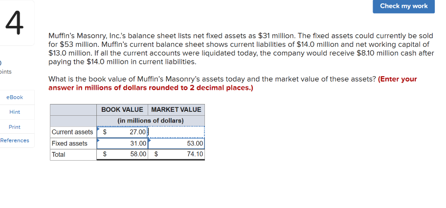 Solved Muffin's Masonry, Inc.'s balance sheet lists net | Chegg.com