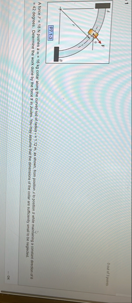 Solved 10 ﻿out of 3 ﻿pointsA force F=18N ﻿pushes am=16kg | Chegg.com