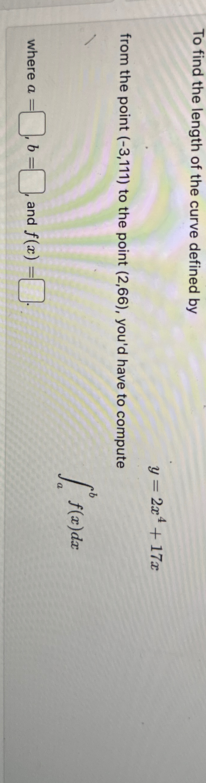 Solved To find the length of the curve defined | Chegg.com
