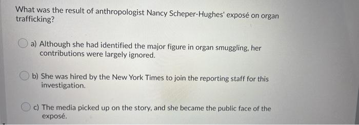 Solved What was the result of anthropologist Nancy | Chegg.com