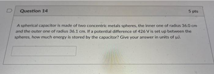 Solved A spherical capacitor is made of two concentric | Chegg.com