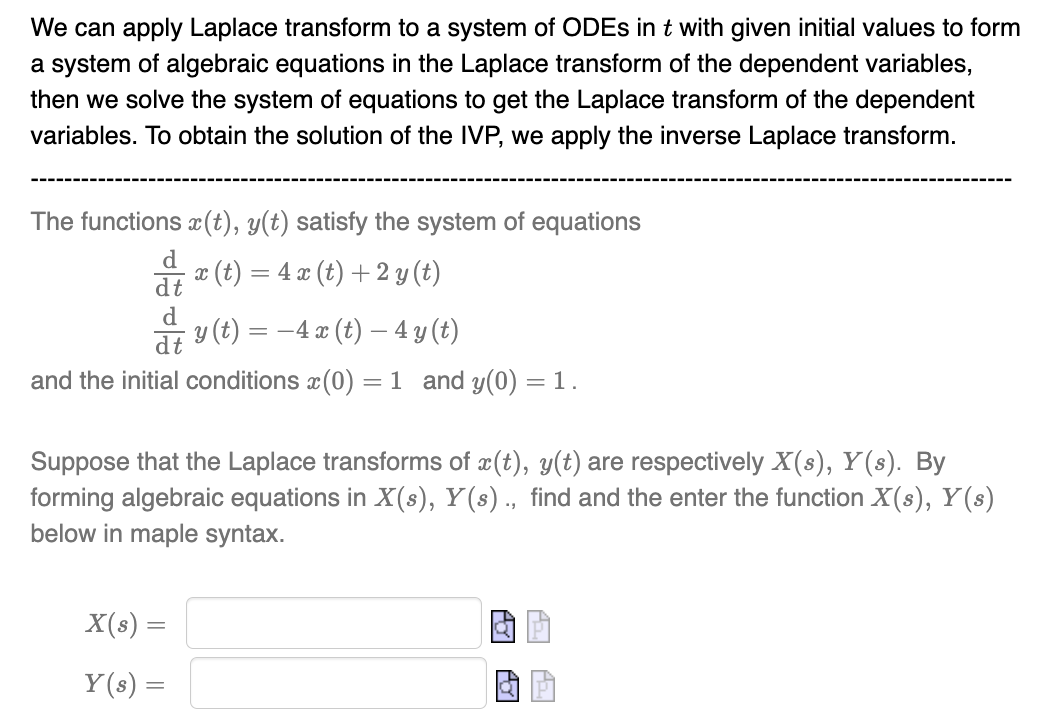 Solved We Can Apply Laplace Transform To A System Of Odes In