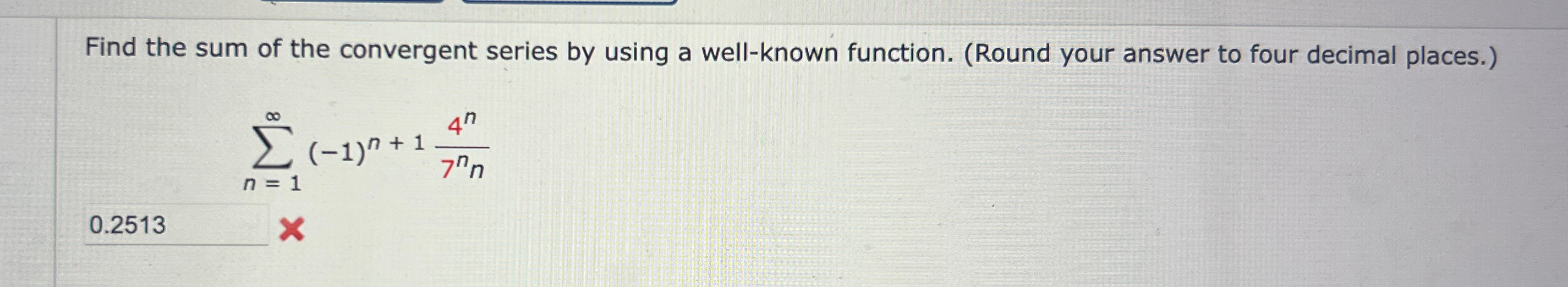 Solved Find the sum of the convergent series by using a | Chegg.com