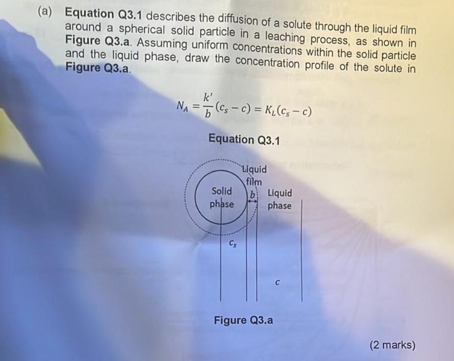 Solved Equation Q3.1 describes the diffusion of a solute | Chegg.com