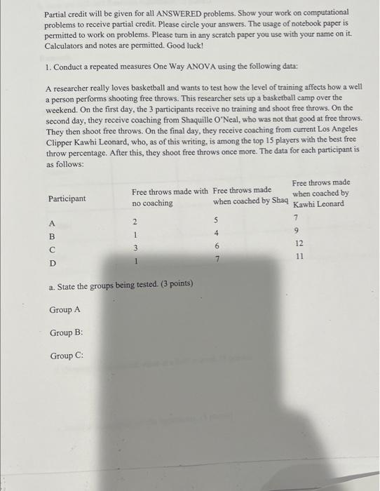 Solved Partial credit will be given for all ANSWERED | Chegg.com