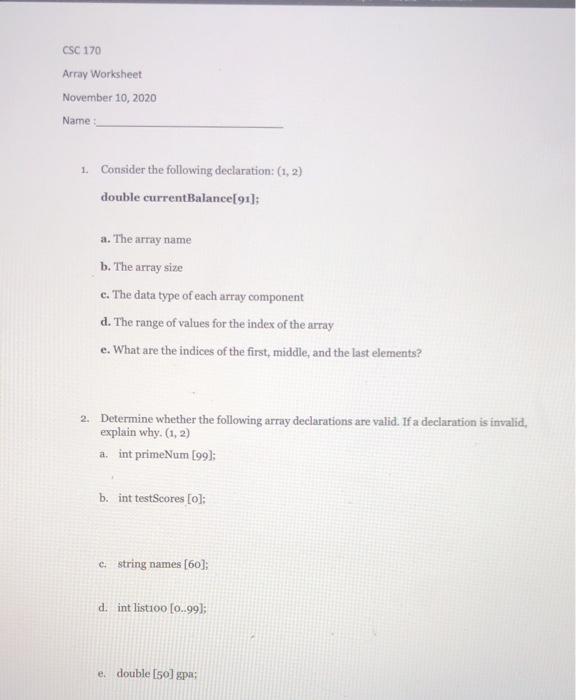 Solved CSC 170 Array Worksheet November 10, 2020 Name 1. | Chegg.com
