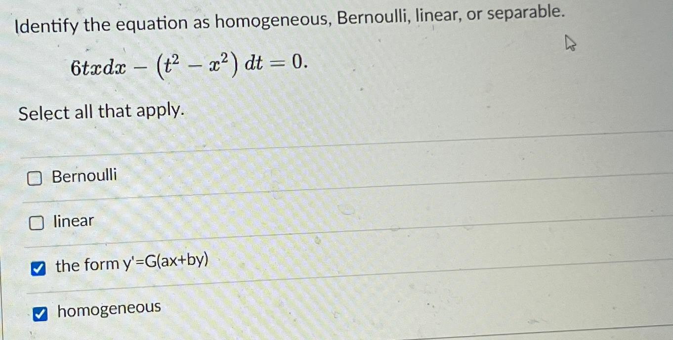 Solved Identify the equation as homogeneous, Bernoulli, | Chegg.com