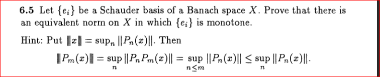 Solved 6.5 ﻿Let {e_(i)} ﻿be a Schauder basis of a Banach | Chegg.com