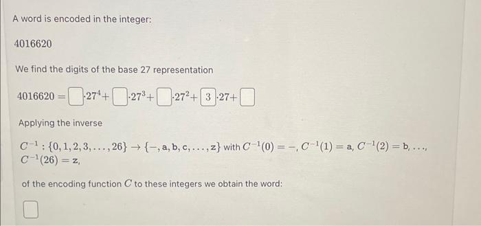 Solved A word is encoded in the integer: 4016620 We find the | Chegg.com