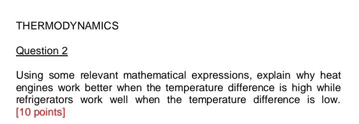 Solved THERMODYNAMICS Question 2 Using some relevant | Chegg.com