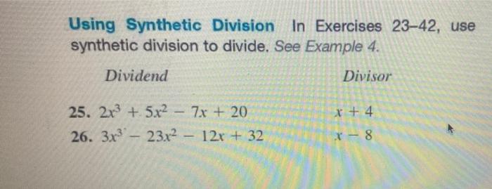Solved Using Synthetic Division In Exercises 23-42, use | Chegg.com