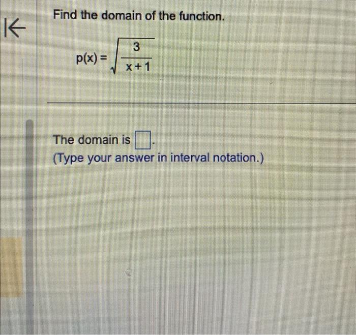 Solved Find the domain of the function. p(x)=x+13 The domain | Chegg.com