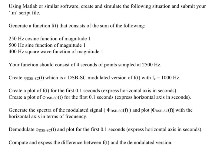 Solved Using Matlab or similar software, create and simulate | Chegg.com