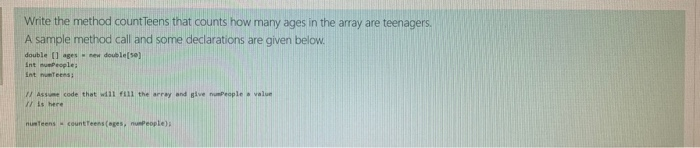 Solved Write the method count Teens that counts how many | Chegg.com