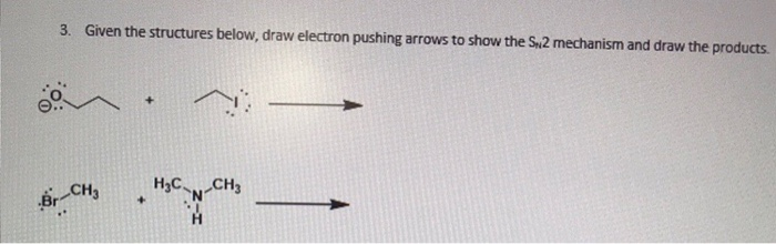 Solved 2. Use electron pushing arrows to show all possible | Chegg.com
