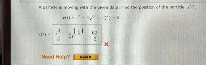 Solved A particle is moving with the given data. Find the | Chegg.com