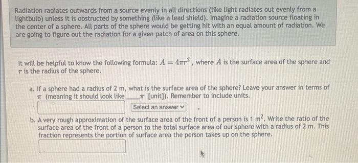 Solved Radiation radiates outwards from a source evenly in | Chegg.com