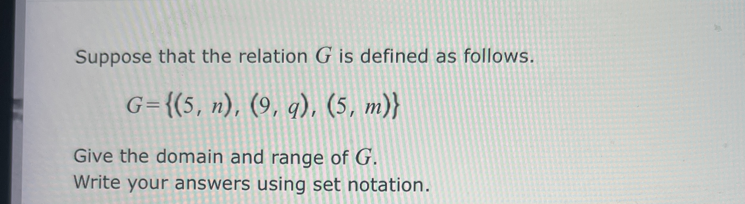 Suppose that the relation G ﻿is defined as | Chegg.com