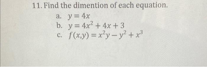 Solved 1. Find the dimention of each equation. a. y=4x b. | Chegg.com