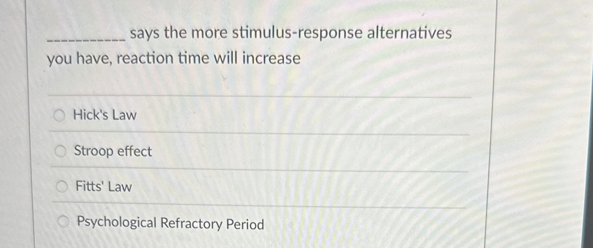 Solved says the more stimulus-response alternatives you | Chegg.com