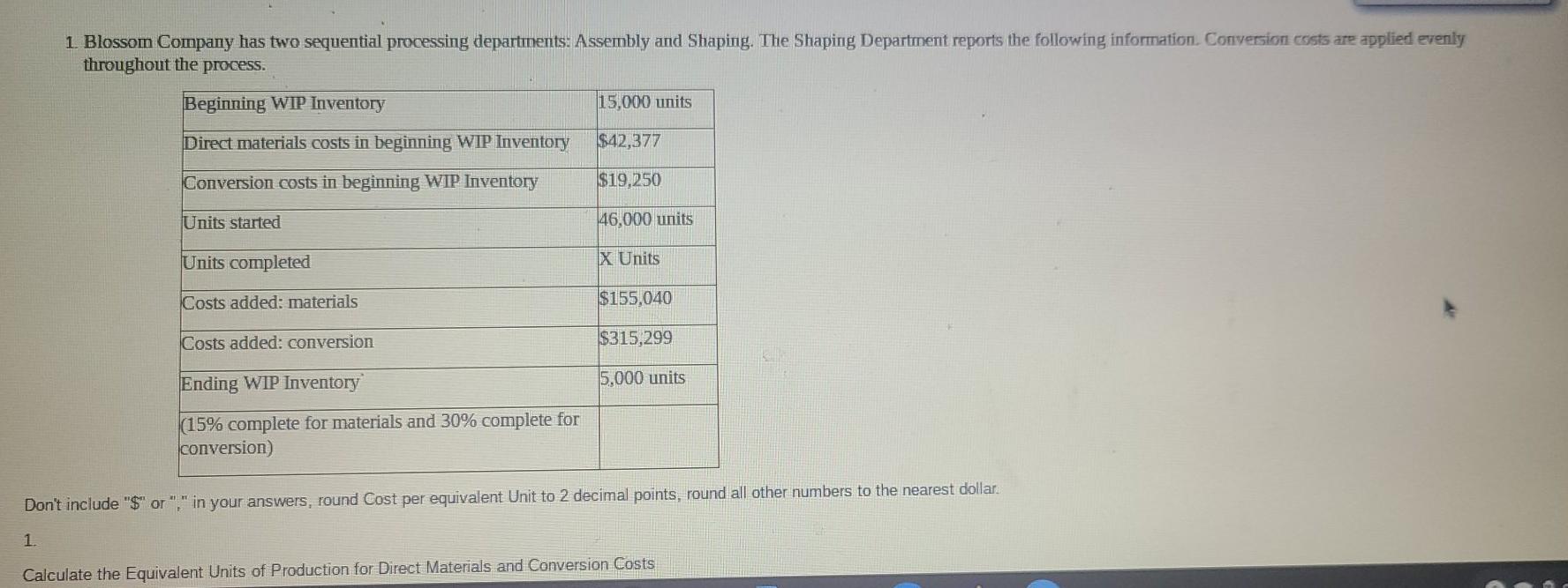 Solved 1 Blossom Company has two sequential processing | Chegg.com