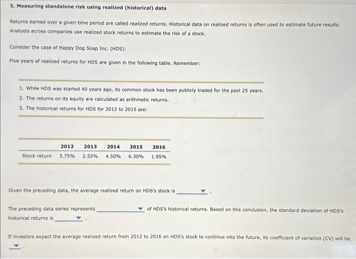 Solved 5. Measuring standalone risk using realized | Chegg.com