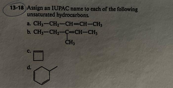 Solved 13-18 Assign an IUPAC name to each of the following | Chegg.com