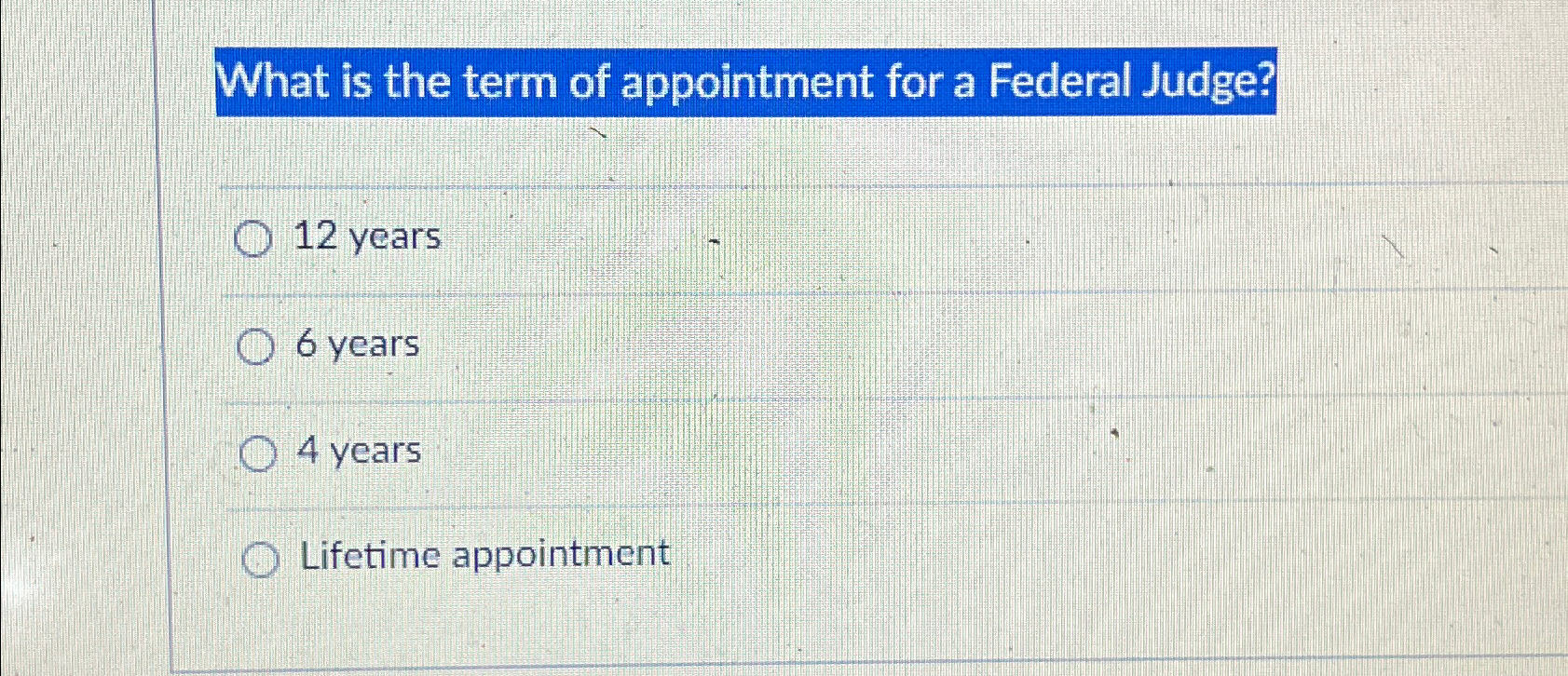Solved What is the term of appointment for a Federal | Chegg.com