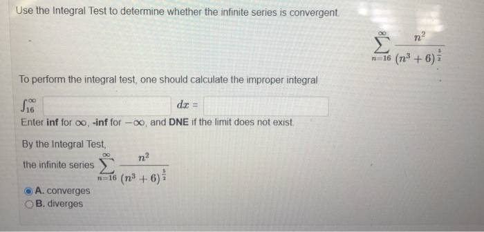Solved Use the Integral Test to determine whether the | Chegg.com