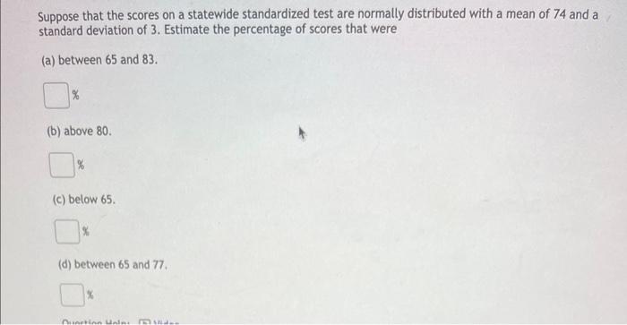 Solved Suppose that the scores on a statewide standardized | Chegg.com