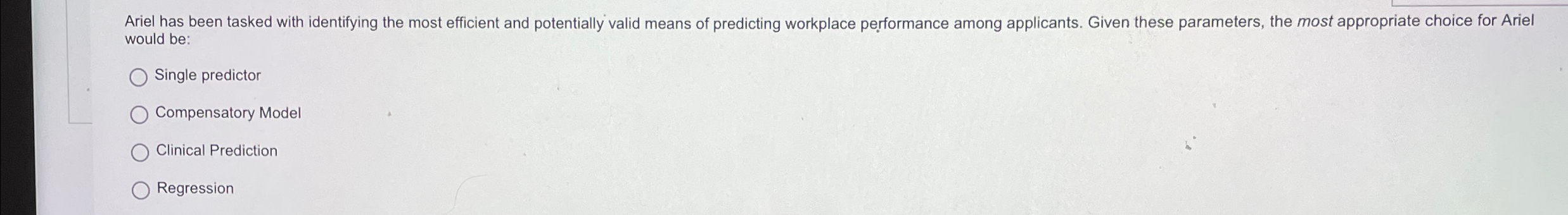 Solved Ariel has been tasked with identifying the most | Chegg.com