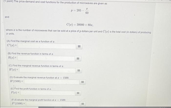 Solved (1 point) The price-demand and cost functions for the | Chegg.com