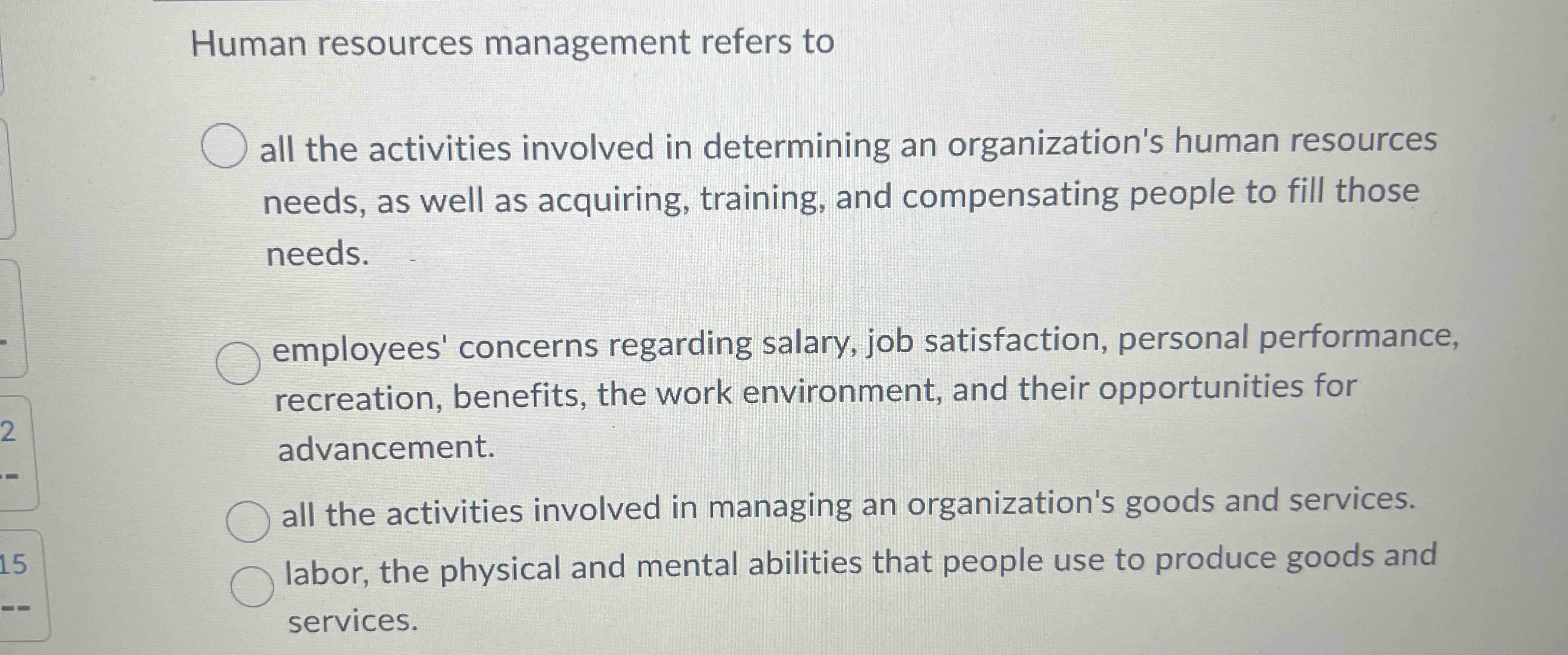 Solved Human resources management refers toall the | Chegg.com