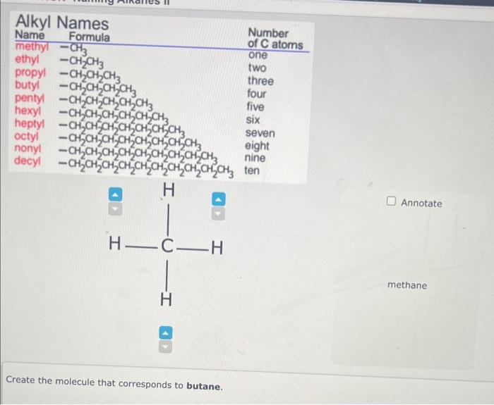 Solved Annotate methane Create the molecule that corresponds | Chegg.com