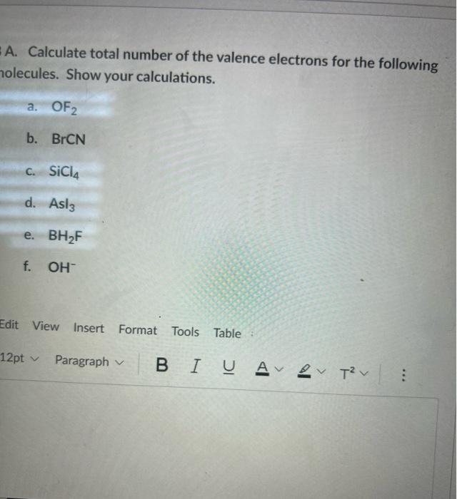 Solved E A. Calculate total number of the valence electrons | Chegg.com