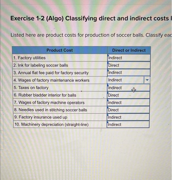 Solved Exercise 1-2 (Algo) Classifying direct and indirect | Chegg.com Solved Exercise 1-2 (Algo) Classifying direct and indirect | Chegg.com