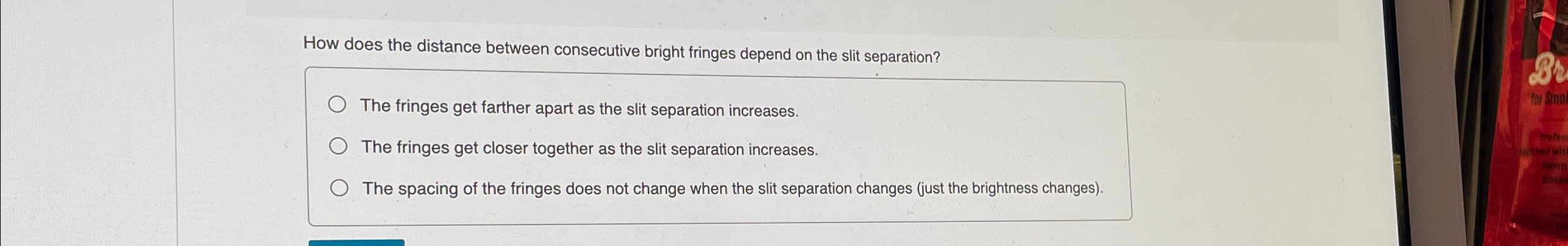 Solved How does the distance between consecutive bright | Chegg.com