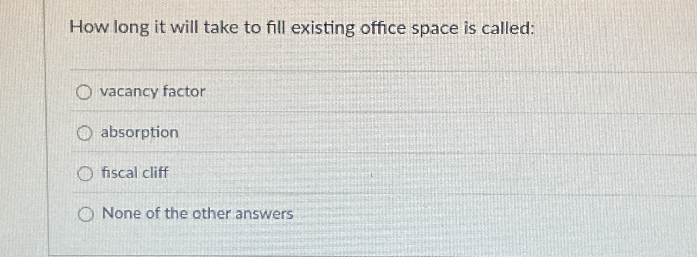 Solved How long it will take to fill existing office space | Chegg.com
