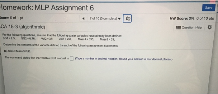 Solved Homework: MLP Assignment 6 Save Score: 0 of 1 pt HW | Chegg.com