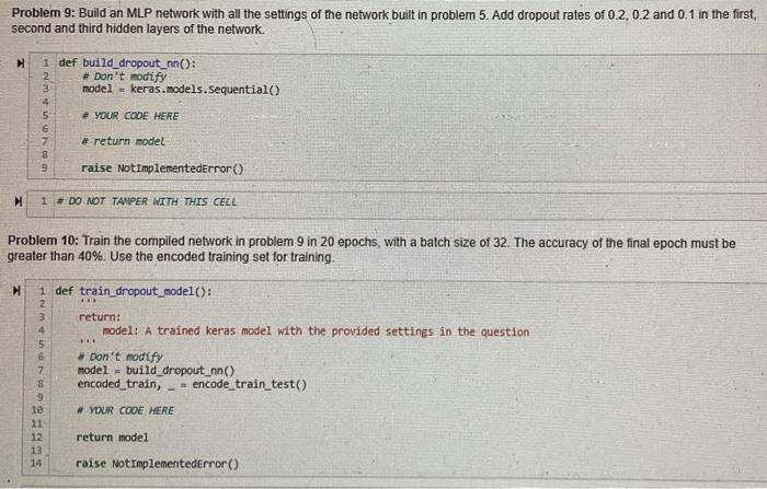 Solved Problem 9: Build an MLP network with all the settings | Chegg.com