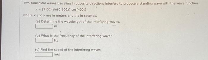 Solved The wave function associated with standing waves | Chegg.com