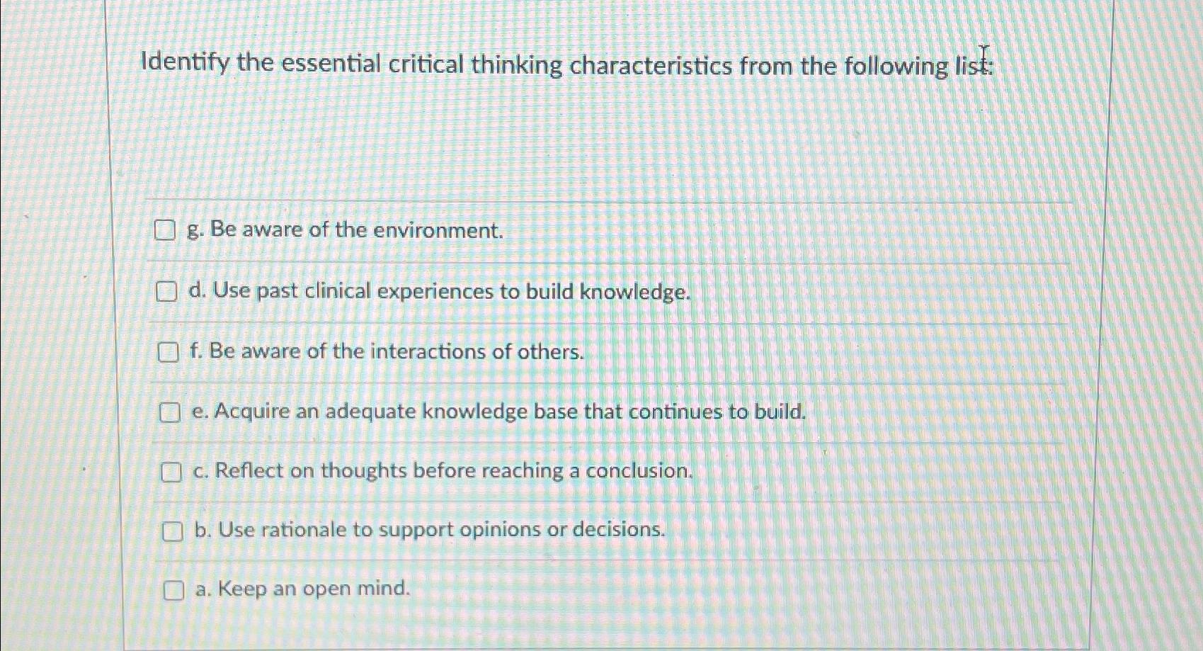Solved Identify the essential critical thinking | Chegg.com