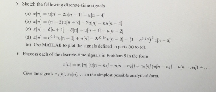Solved 5. Sketch the following discrete-time signals (a) | Chegg.com